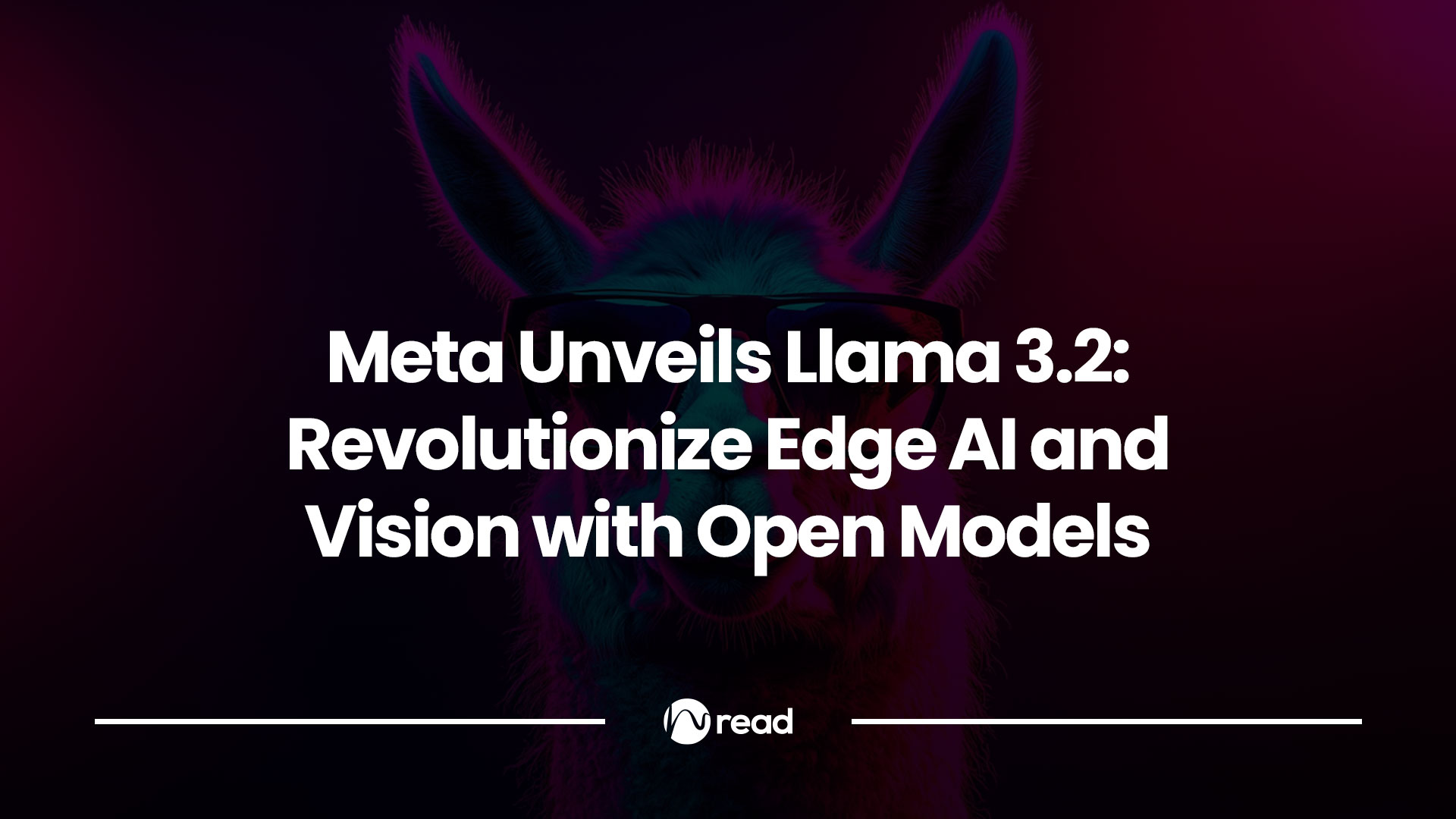 Meta Unveils Llama 3.2: Revolutionize Edge AI and Vision with Open ...