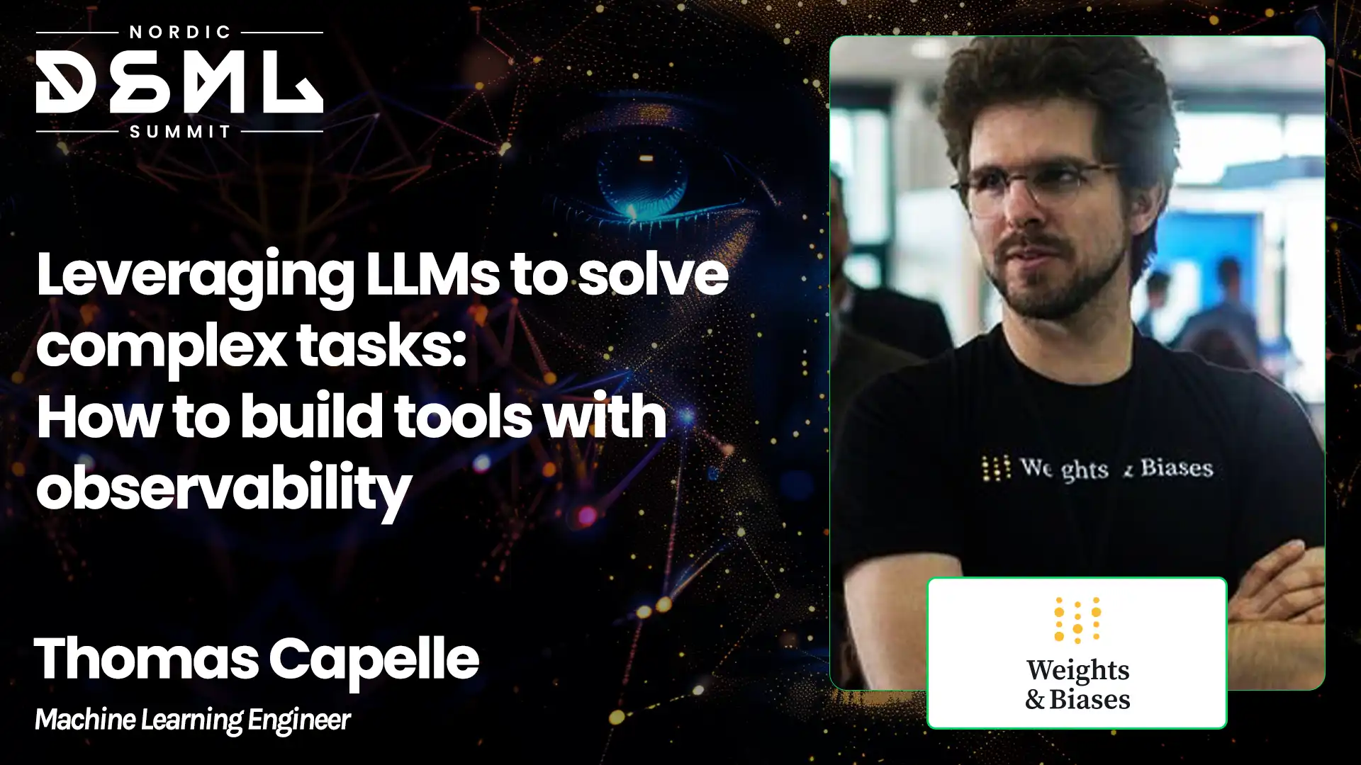 Leverage LLMs to Solve Complex Tasks: Build Tools with Observability - Thomas Capelle, Weights ...